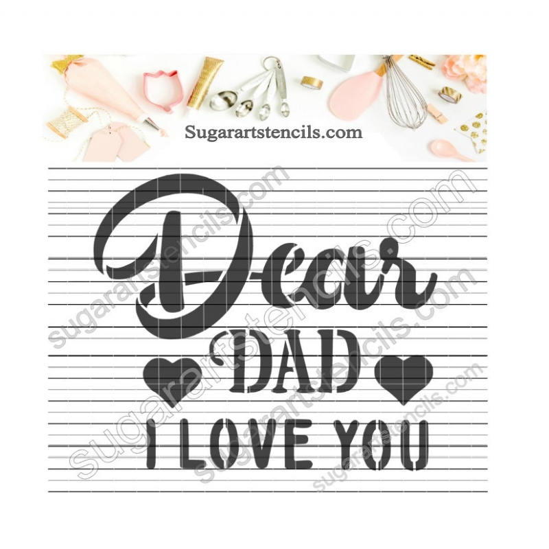 Father's Day cookie stencil Dad I love you RB027